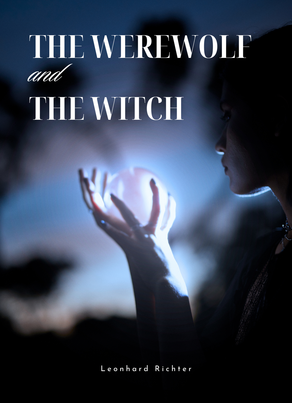 The Werewolf and the Witch – Efory UK